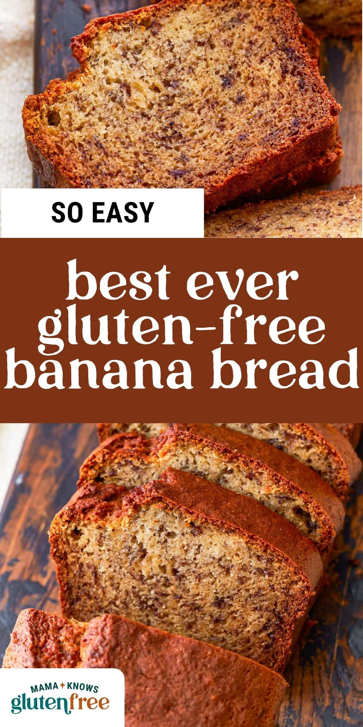Gluten-Free Banana Bread - Mama Knows Gluten Free