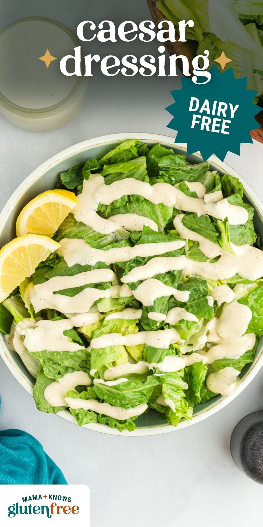Dairy-Free Caesar Dressing - Mama Knows Gluten Free
